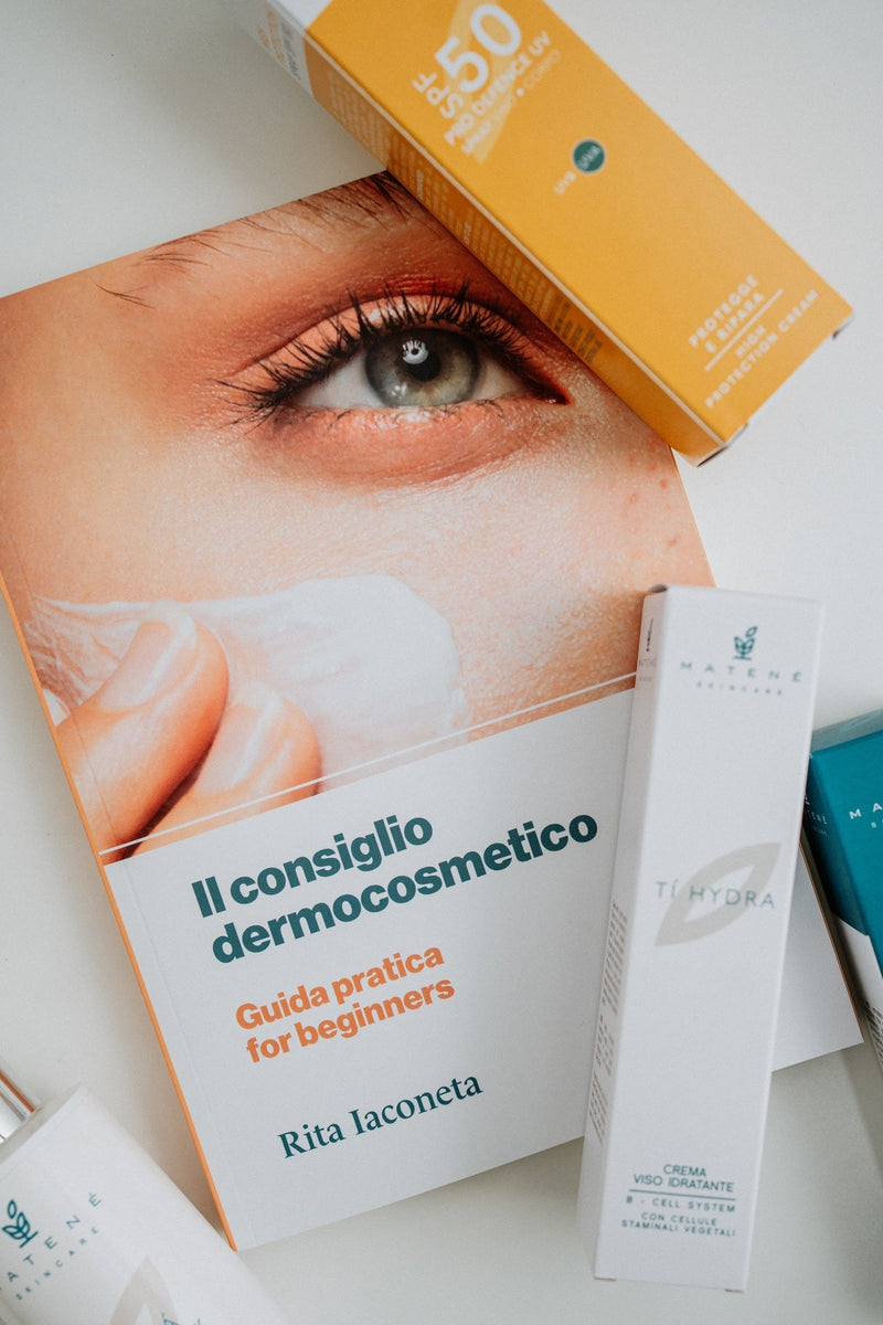 Il consiglio dermocosmetico - Guida pratica for beginners – Matené Skincare